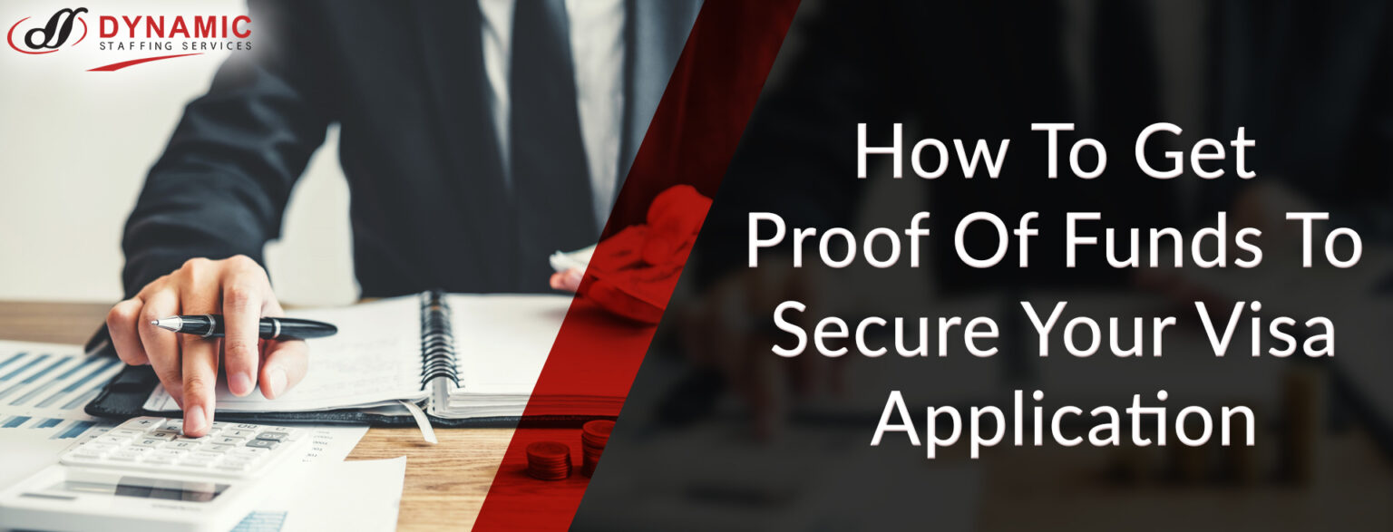 How To Get Proof Of Funds To Secure Your Visa Application | Dynamic ...