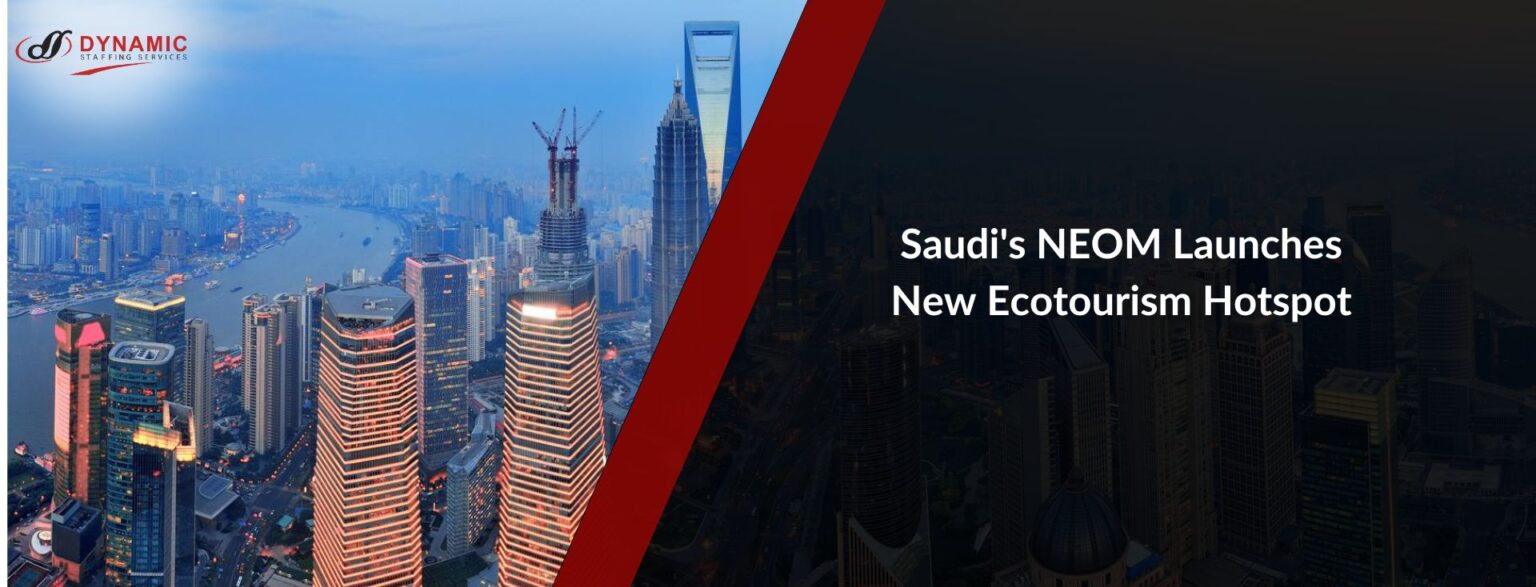 Saudi’s NEOM Launches New Ecotourism Hotspot – Dynamic Immigration ...