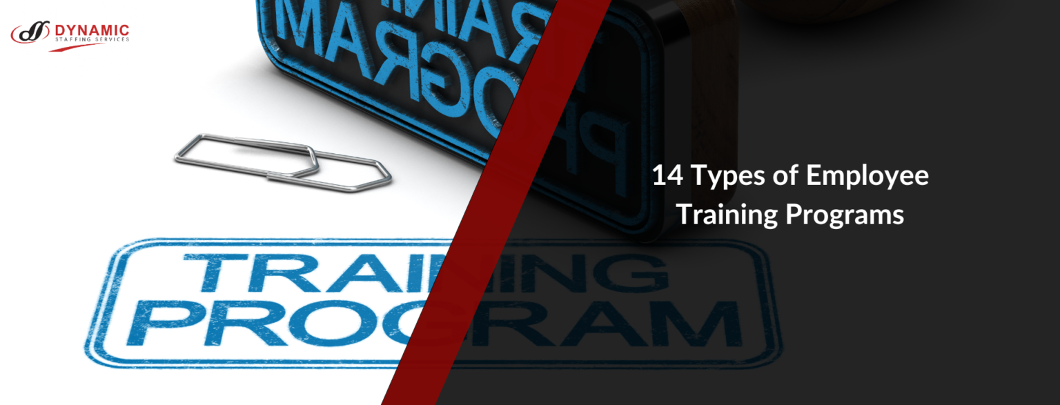 14 Types of Employee Training Programs | Dynamic Staffing Services