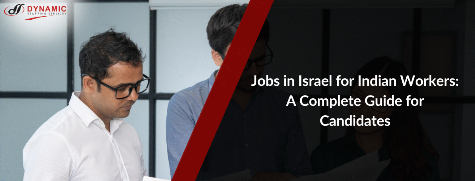 Jobs in Israel for Indian Workers: A Complete Guide for Candidates ...